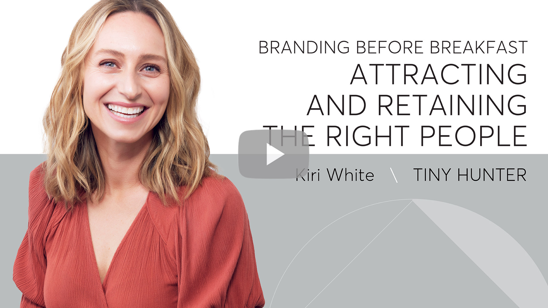 Attracting and retaining the right people | Tiny Hunter